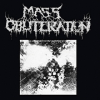 Detestation by Mass Obliteration (Album): Reviews, Ratings, Credits ...