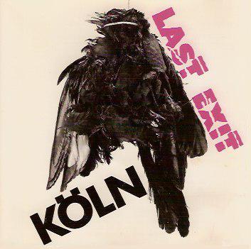 Köln by Last Exit (Album, Free Jazz): Reviews, Ratings, Credits, Song ...