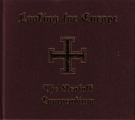 Looking for Europe: The Neofolk Compendium by Various Artists ...