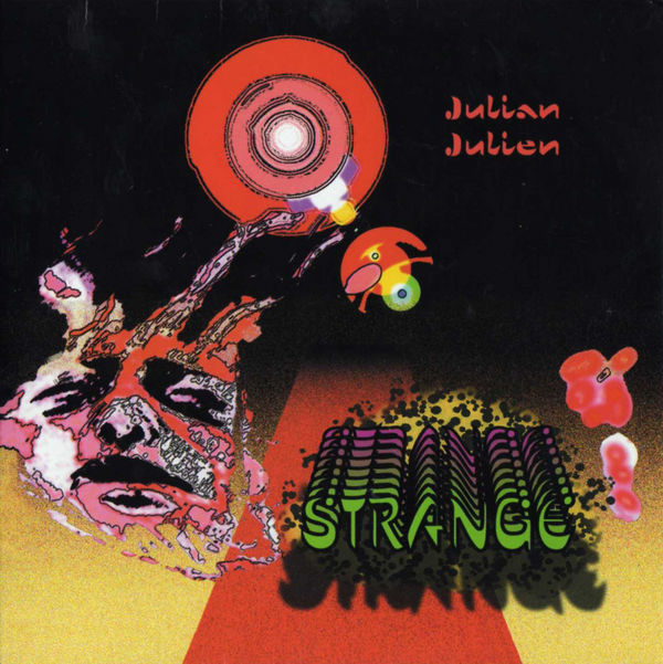 Strange by Julian Julien (Album): Reviews, Ratings, Credits, Song list ...
