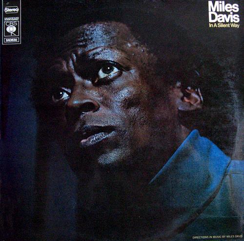 In a Silent Way by Miles Davis (Album; CBS; S63630): Reviews, Ratings ...