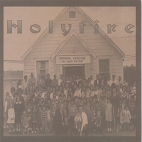 Holyfire by Holyfire (Album): Reviews, Ratings, Credits, Song list ...