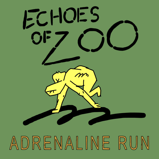 Adrenaline Run by Echoes of Zoo (Single): Reviews, Ratings, Credits ...