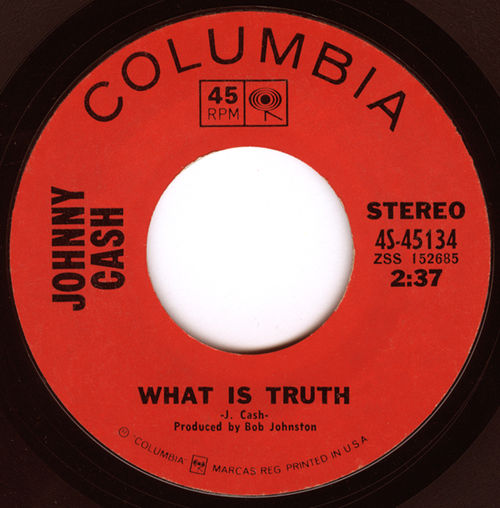 What Is Truth / Sing a Traveling Song by Johnny Cash (Single, Country ...