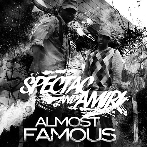 Almost Famous by Spectac & Amiri (Album): Reviews, Ratings, Credits ...