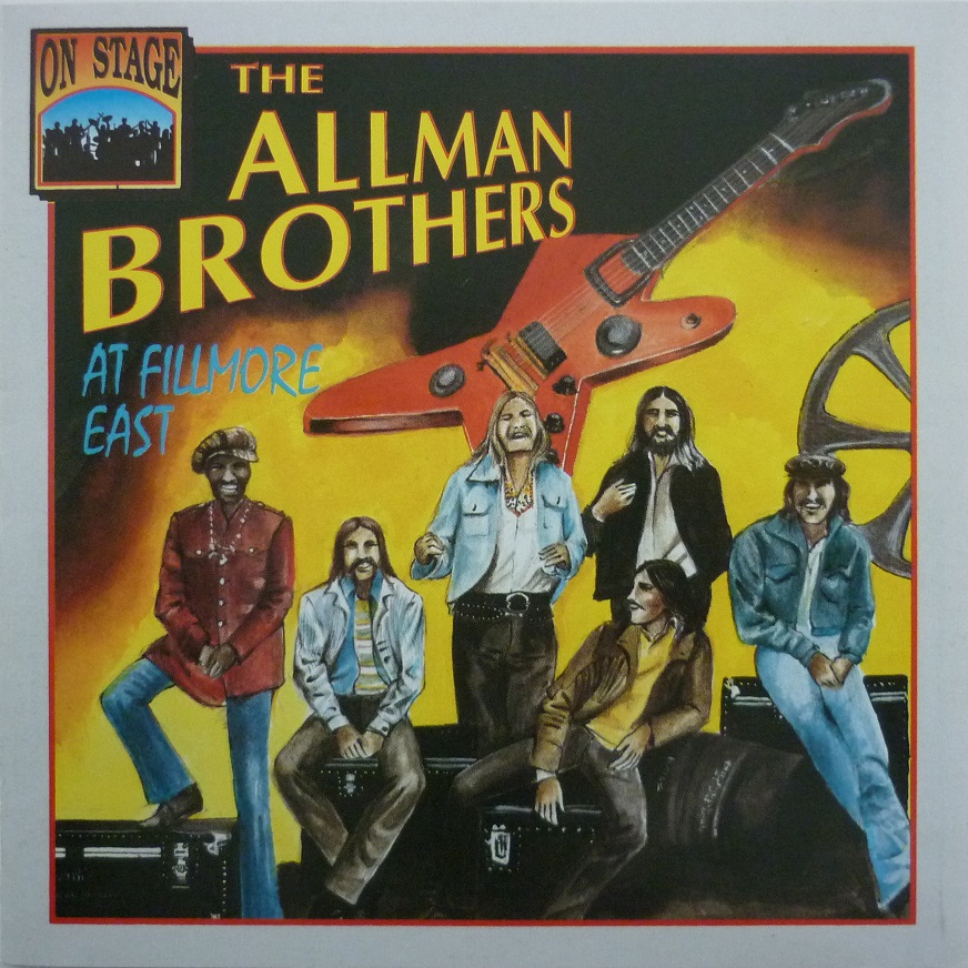 "At Fillmore East" by The Allman Brothers Band (Bootleg; On Stage; CD ...