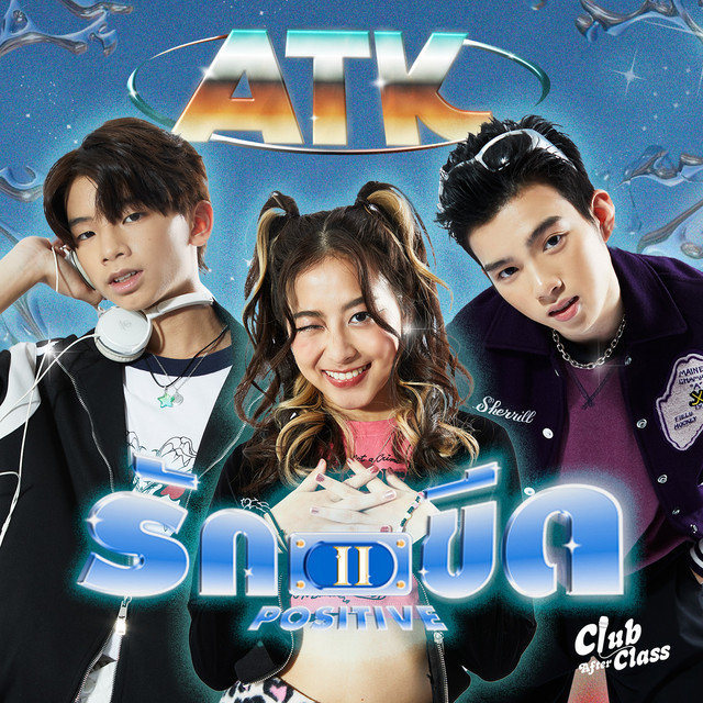 รัก 2 ขีด (Positive) by ATK (Single): Reviews, Ratings, Credits, Song list - Rate Your Music