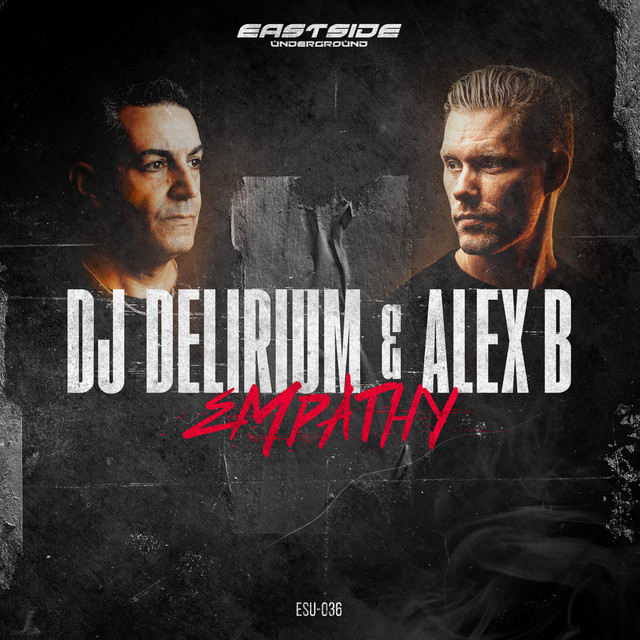 Empathy by DJ Delirium & Alex B (Single): Reviews, Ratings, Credits ...