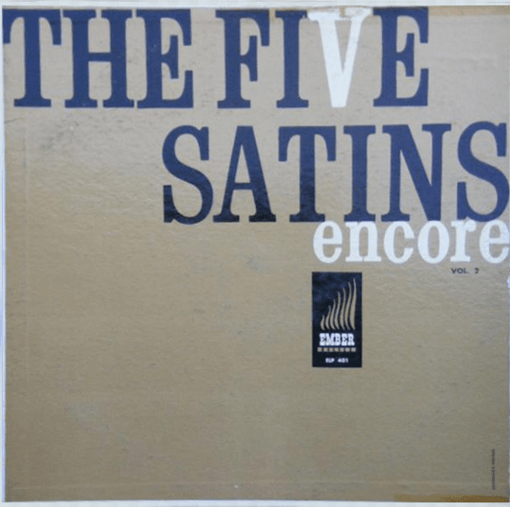 The Five Satins Encore by The Five Satins (Album; Ember; EPL 401 ...