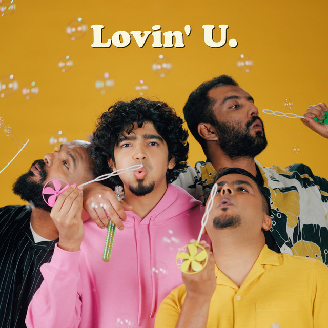 Lovin' U by When Chai Met Toast (Single): Reviews, Ratings, Credits, Song list - Rate Your Music