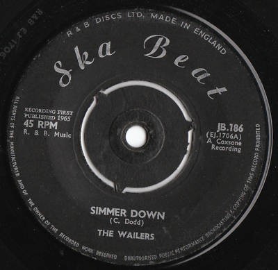 Simmer Down / I Don't Need Your Love by The Wailers (Single; Ska Beat ...