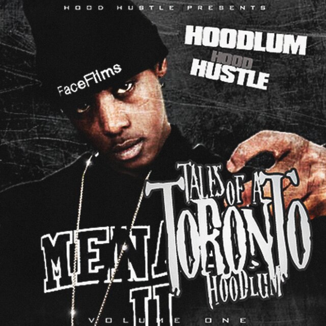 Tales of a Toronto Hoodlum by Honcho Hoodlum (Album, Gangsta Rap ...