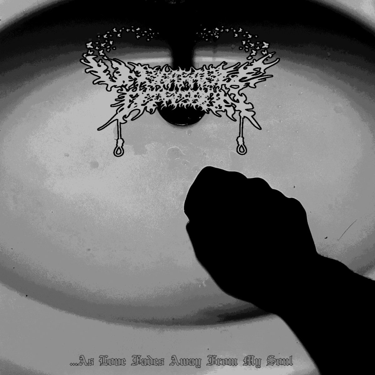 ...As Love Fades Away From My Soul by Unbearable Depression (Single ...