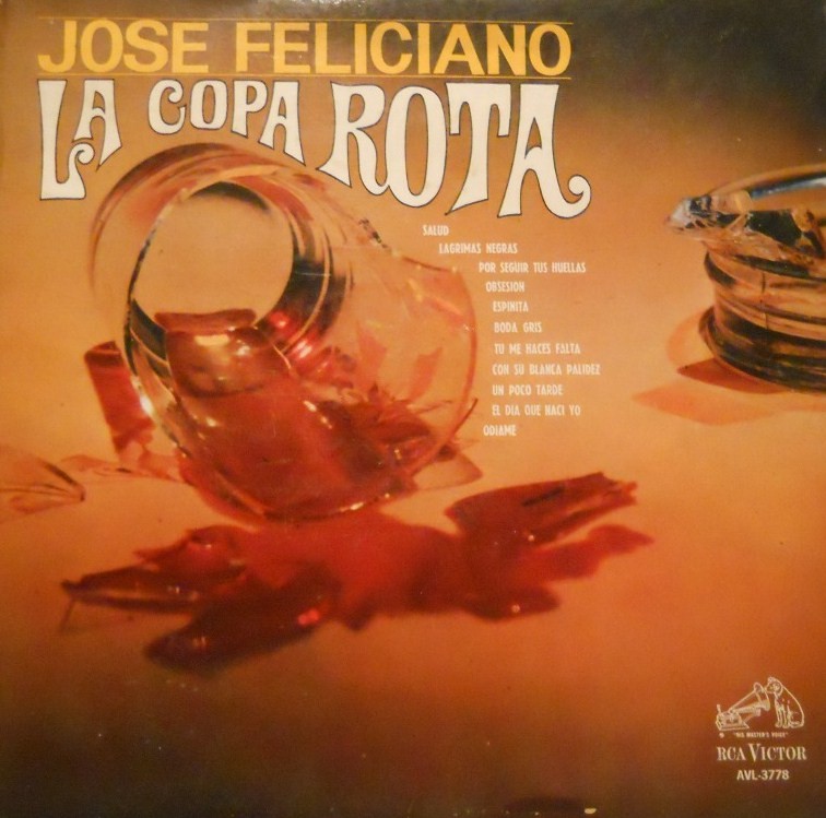 La copa rota by José Feliciano (Album, Bolero): Reviews, Ratings ...