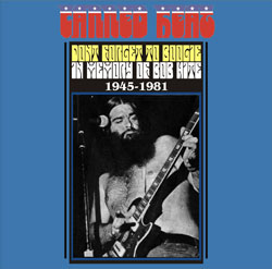 Don't Forget to Boogie: In Memory of Bob Hite 1945 - 1981 by Canned ...