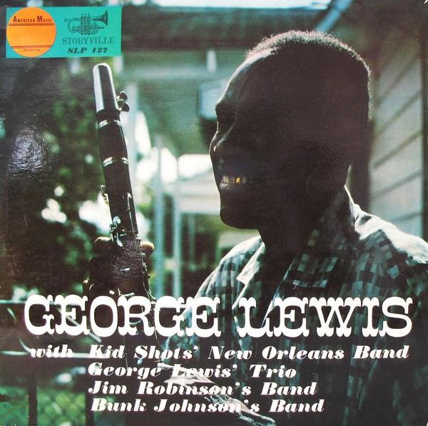 George Lewis by George Lewis (Compilation; Storyville; SLP 127 ...