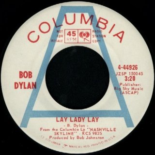 Lay Lady Lay / Peggy Day by Bob Dylan (Single; Columbia; 4-44926 ...