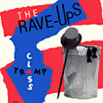 Class Tramp by The Rave-Ups (EP, Roots Rock): Reviews, Ratings, Credits ...