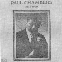 Paul Chambers 1935-1969 by Paul Chambers (Compilation): Reviews ...