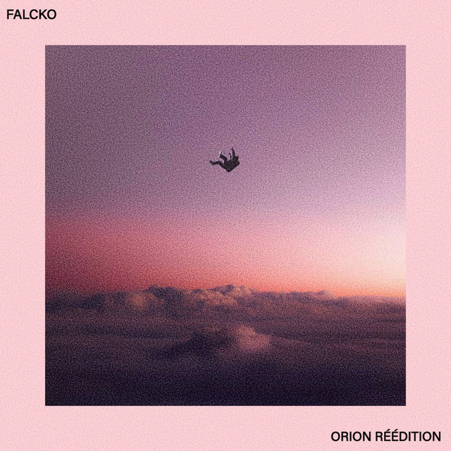 Orion (Réédition) by Falcko (Album): Reviews, Ratings, Credits, Song ...
