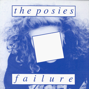 Failure by The Posies (Album, Power Pop): Reviews, Ratings, Credits ...