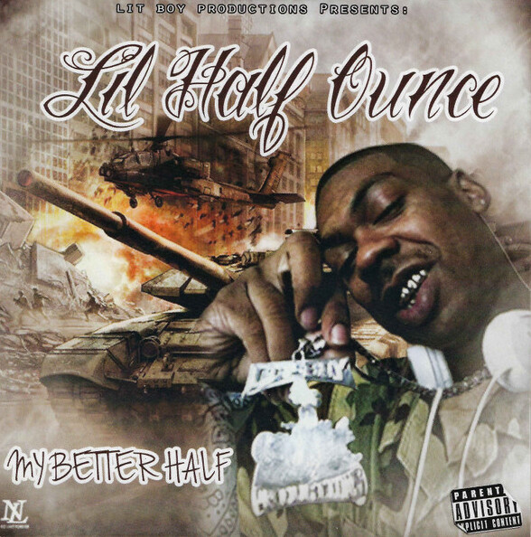 My Better Halff by Lil Half Ounce (Album): Reviews, Ratings, Credits, Song list - Rate Your Music