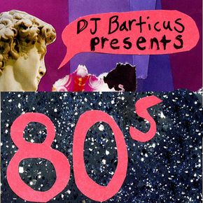 80s Mix Vol. 1 by DJ Barticus (DJ Mix): Reviews, Ratings, Credits, Song ...