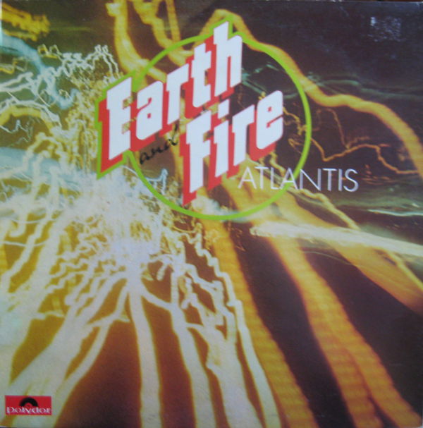 Atlantis by Earth and Fire (Album; Polydor; 2310 262): Reviews, Ratings ...