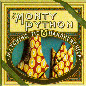 The Monty Python Matching Tie and Handkerchief by Monty Python (Album ...
