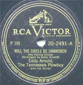 Will the Circle Be Unbroken / Who at My Door Is Standing by Eddy Arnold, the Tennessee Plowboy ...