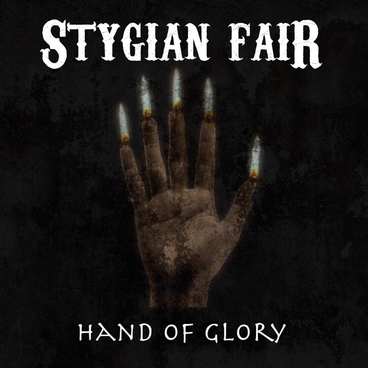 Hand of Glory by Stygian Fair (Single, Heavy Metal): Reviews, Ratings, Credits, Song list - Rate ...