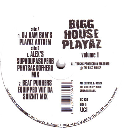 Bigg House Playaz Albums: songs, discography, biography, and listening guide - Rate Your Music