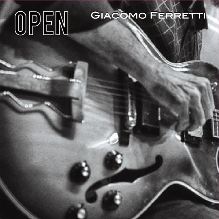 Open by Giacomo Ferretti (Album): Reviews, Ratings, Credits, Song list ...