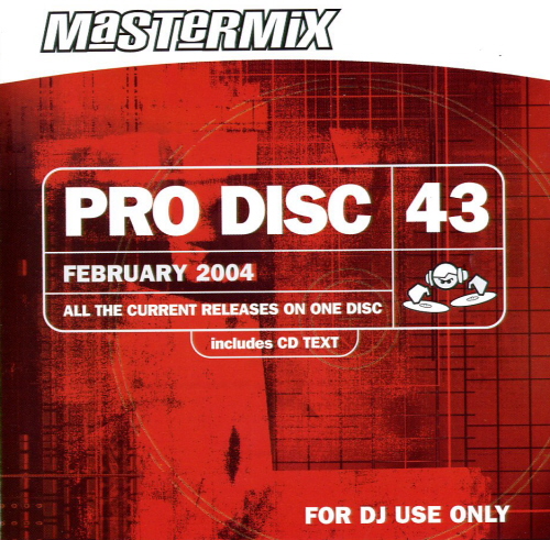 Mastermix Pro Disc 43: February 2004 by Various Artists (Compilation ...