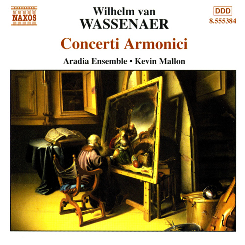 Wassenaer: Concerti Armonici by Aradia Ensemble / Kevin Mallon (Album ...