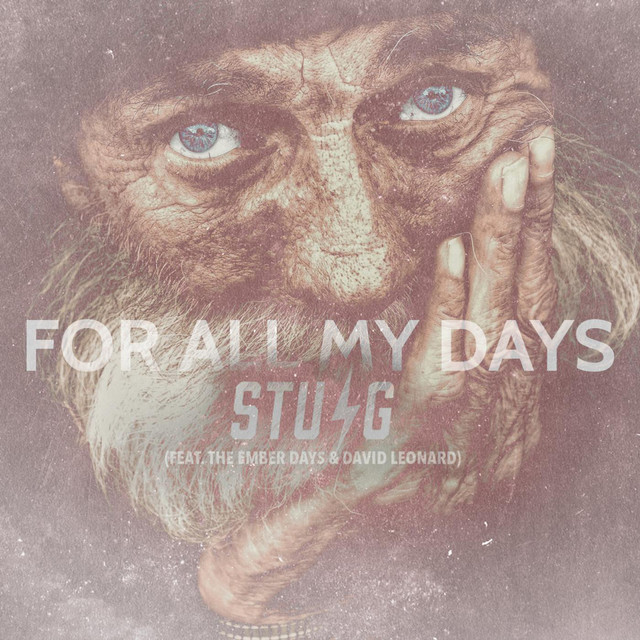 For All My Days by The Ember Days, Stu Garrard & David Leonard (Single ...