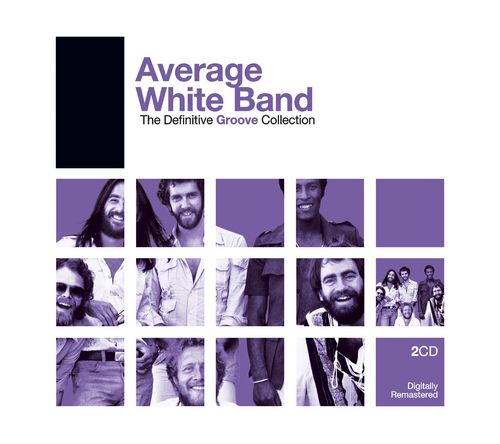 The Definitive Groove Collection by Average White Band (Compilation ...