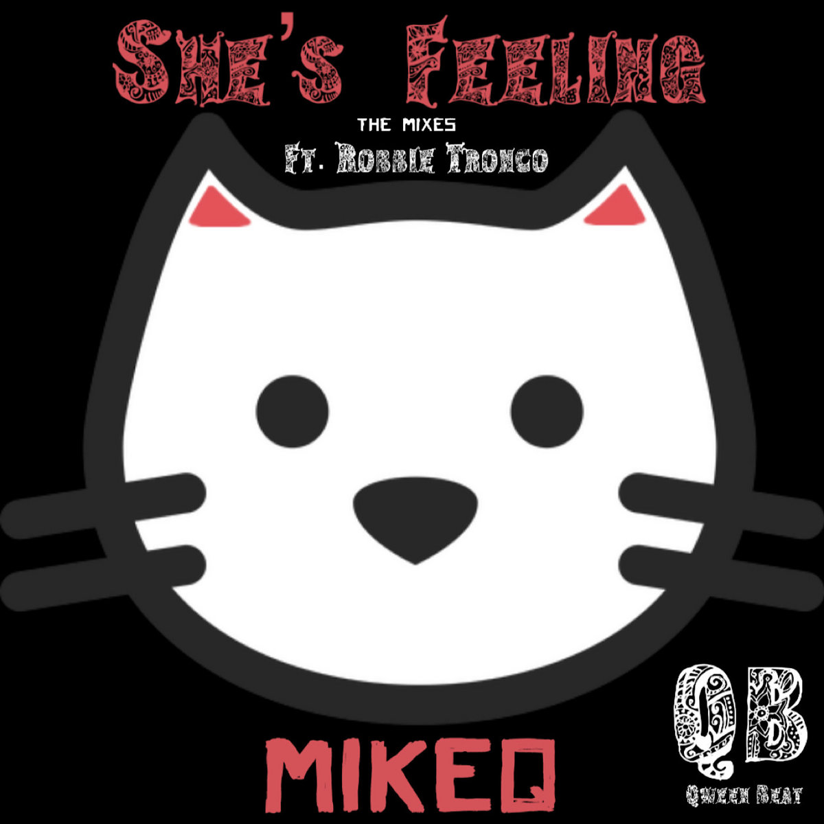 She's Feeling (The Mixes) by MikeQ (Single, Ballroom): Reviews, Ratings ...