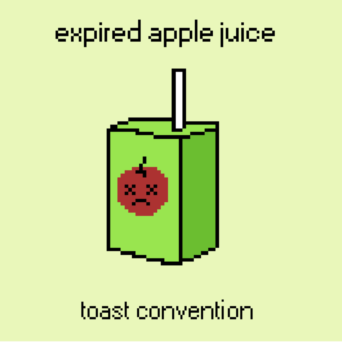 Expired Apple Juice by Toast Convention (Album, Comedy Rap): Reviews ...