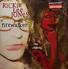 Firewalker by Rickie Lee Jones (Single): Reviews, Ratings, Credits ...