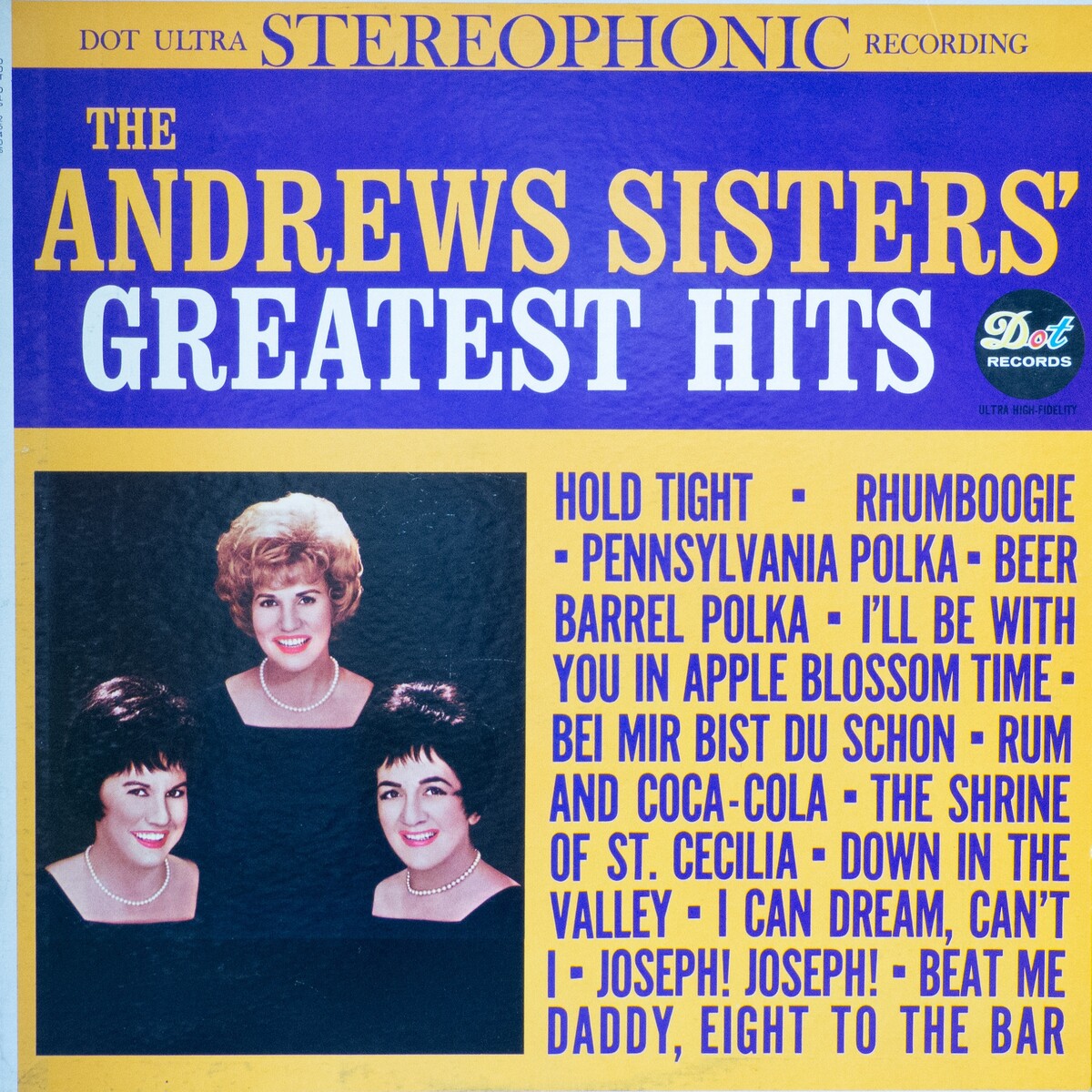 The Andrews Sisters' Greatest Hits by The Andrews Sisters (Album ...