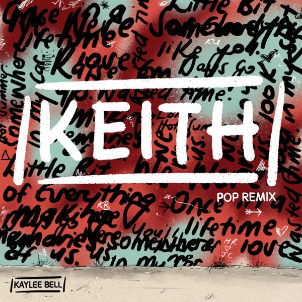 Keith (Pop Remix) by Kaylee Bell (Single): Reviews, Ratings, Credits ...