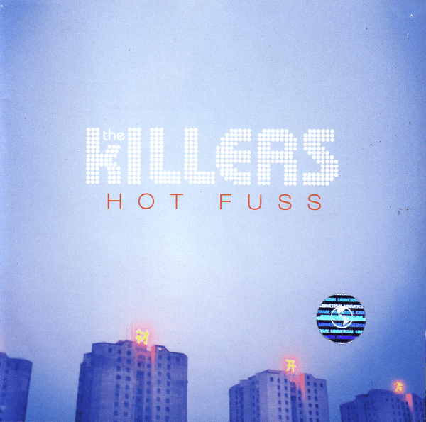 Hot Fuss by The Killers (Album; Universal; 986 352-4): Reviews, Ratings ...