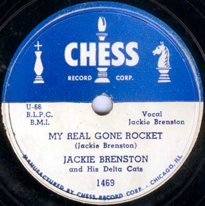 My Real Gone Rocket / Tuckered Out by Jackie Brenston and His Delta ...