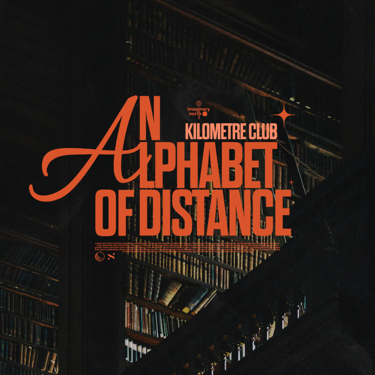 An Alphabet of Distance by Kilometre Club (Compilation, Ambient ...