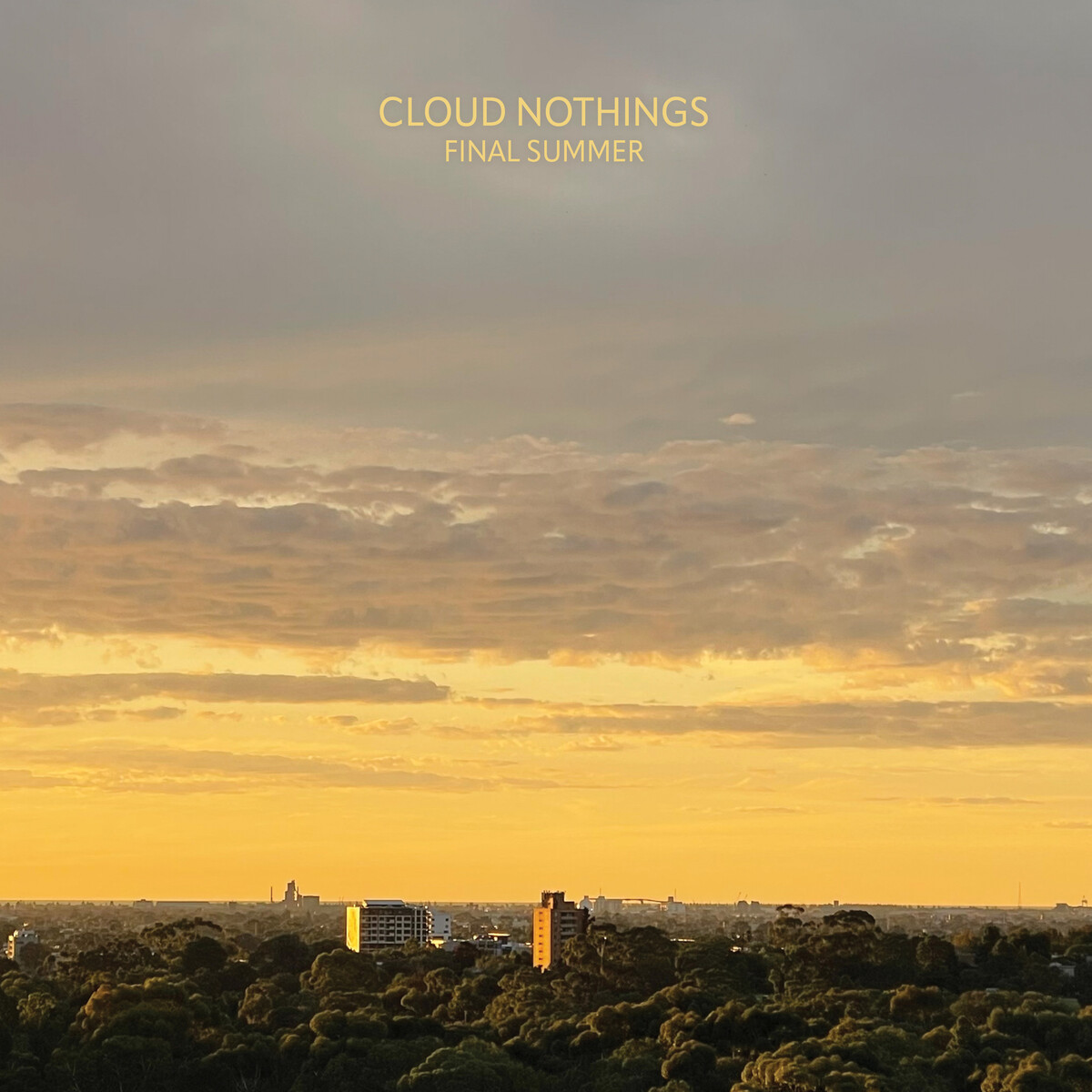 Final Summer by Cloud Nothings (Album, Indie Rock): Reviews, Ratings, Credits, Song list - Rate ...