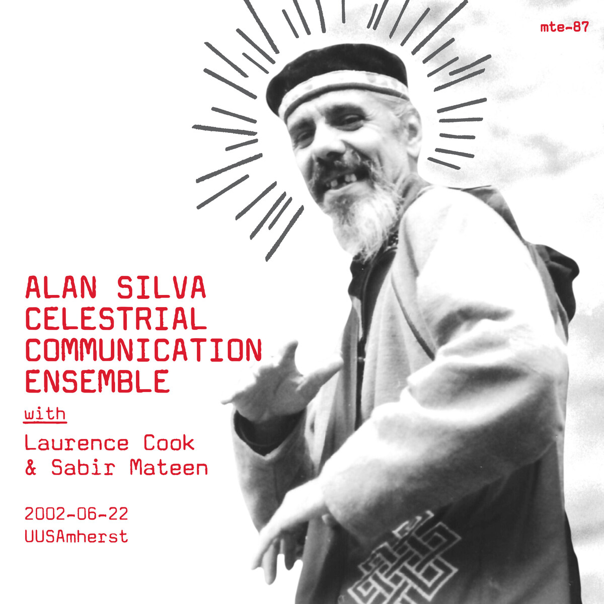 2002-06-22 Amherst by Alan Silva Celestrial Communication Ensemble ...