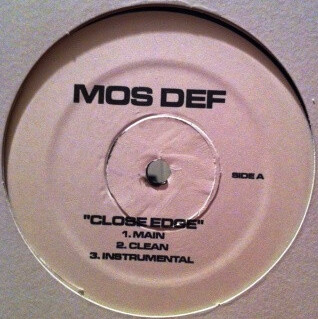 Close Edge / War / Mos Def Freestyle by Mos Def (Single, Hip Hop ...