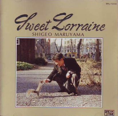 Sweet Lorraine by 丸山繁雄 [Shigeo Maruyama] (Album, Vocal Jazz): Reviews, Ratings, Credits, Song ...