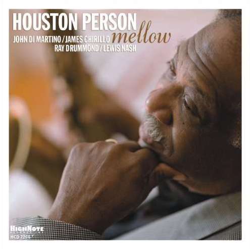 Mellow by Houston Person (Album): Reviews, Ratings, Credits, Song list ...